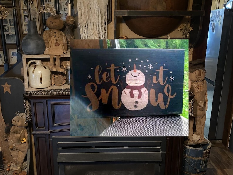 Let It Snow Snowman Primitive Winter Sign - Etsy
