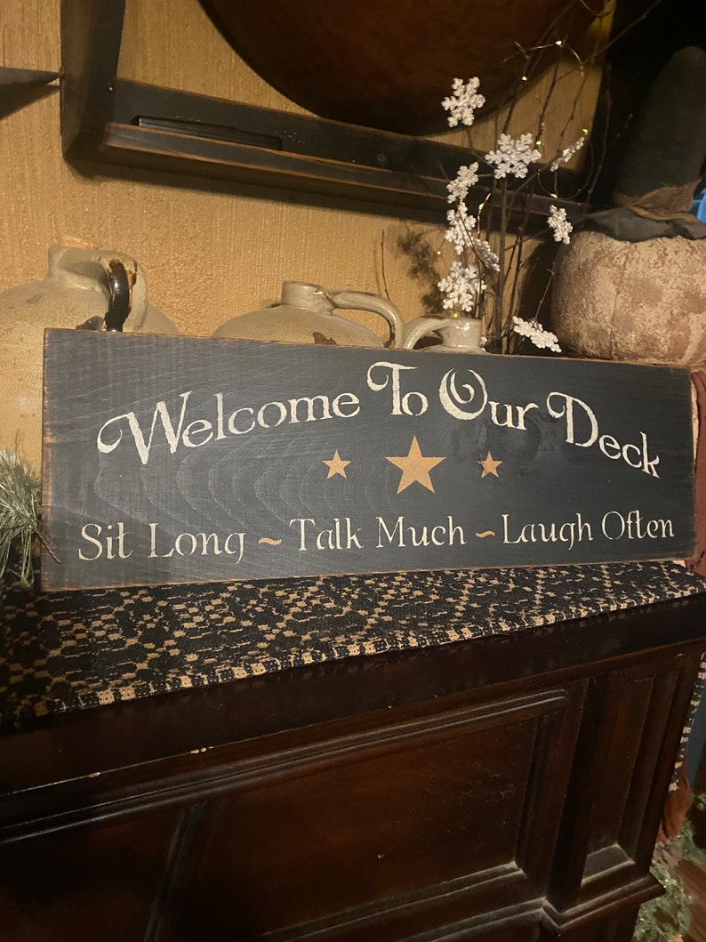 Welcome to Our Deck Primitive Sign - Etsy