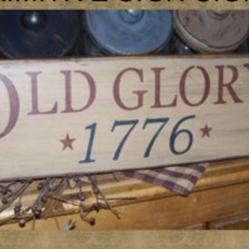 Old Glory 1776 Primitive Sign - Etsy