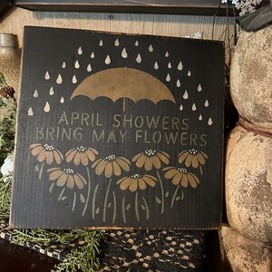 April Showers Bring May Flowers Primitive Sign - Etsy