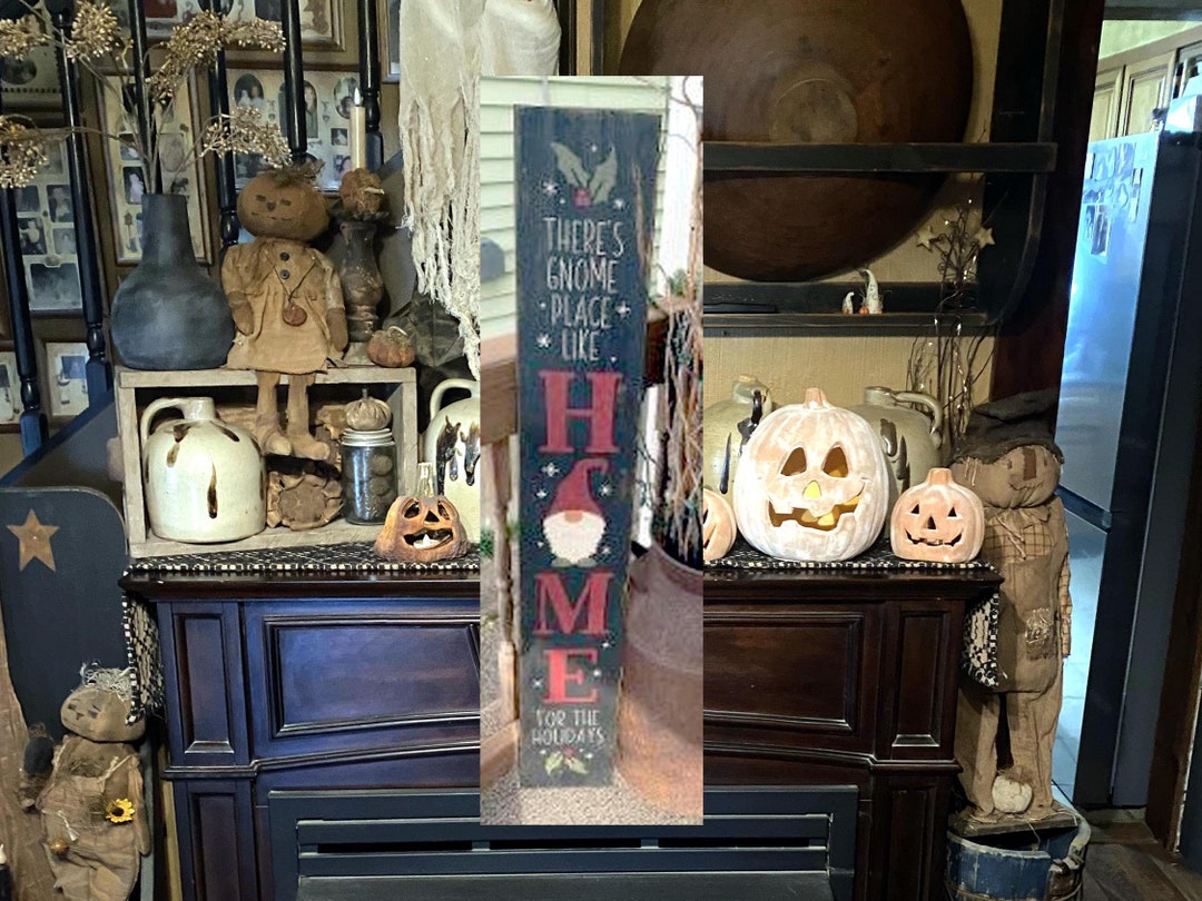 There's Gnome Place Like Home for the Holidays Winter Porch Primitive ...