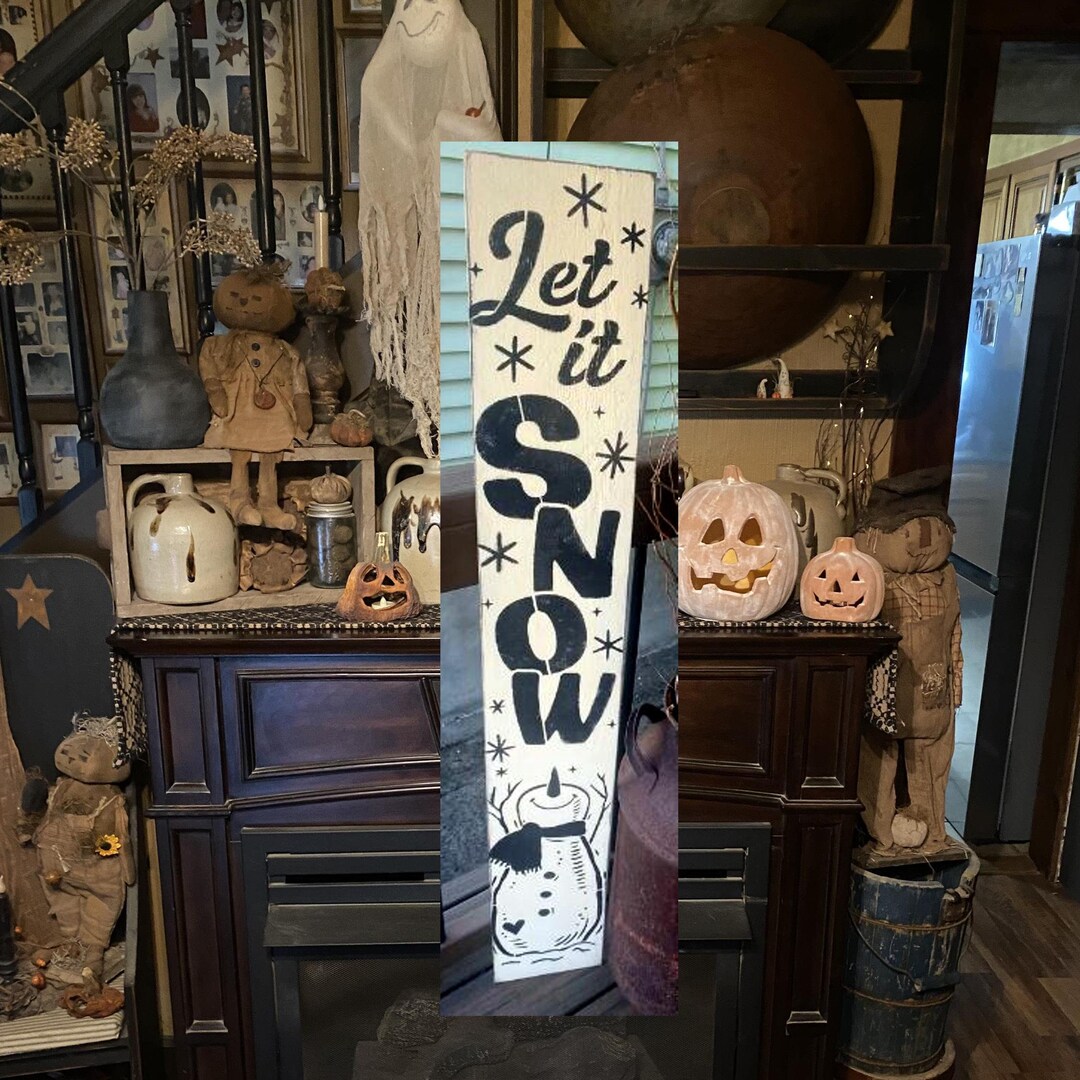 Let It Snow Porch Snowman Primitive Sign - Etsy