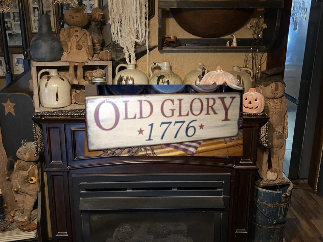 Old Glory 1776 Primitive Sign - Etsy