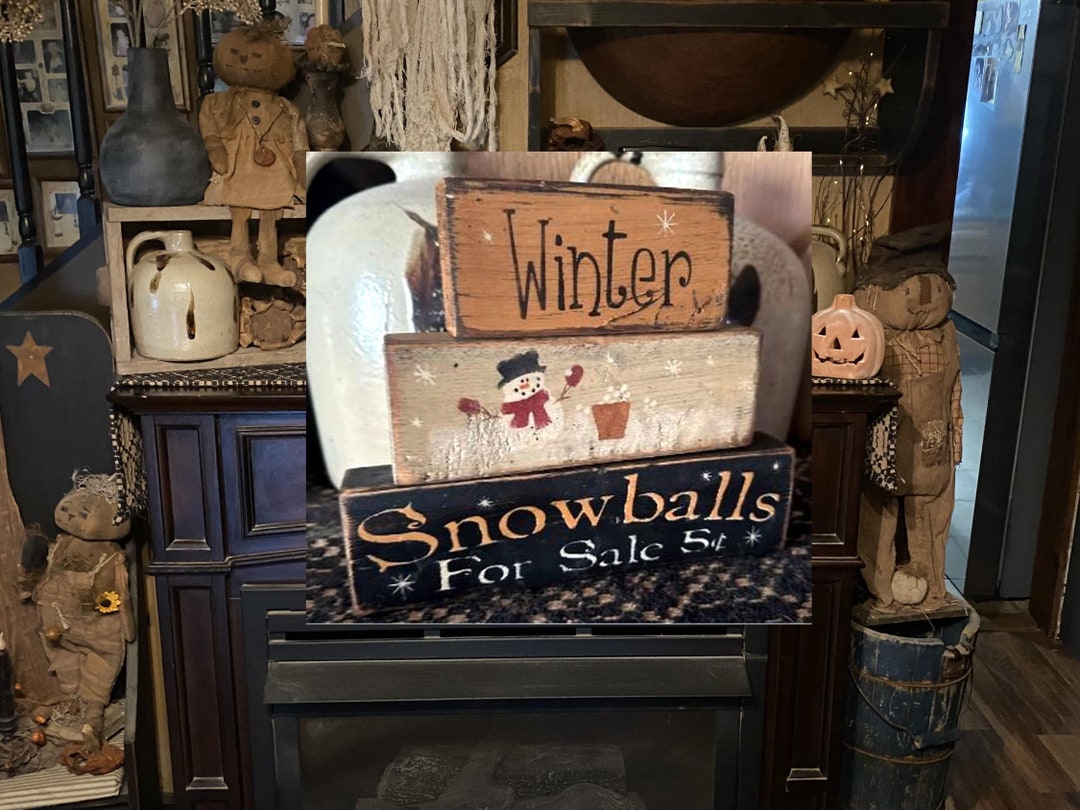 Winter Snowballs for Sale Snowflakes Primitive Block Sign - Etsy