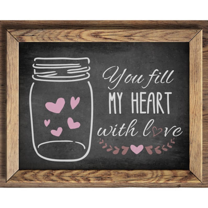 You Fill My Heart With Love Craft Stencil - Etsy