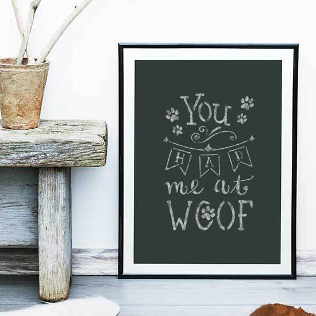 You Had Me at Woof Wall Stencil | Wall Art Stencil | Chalkboard Stencil ...