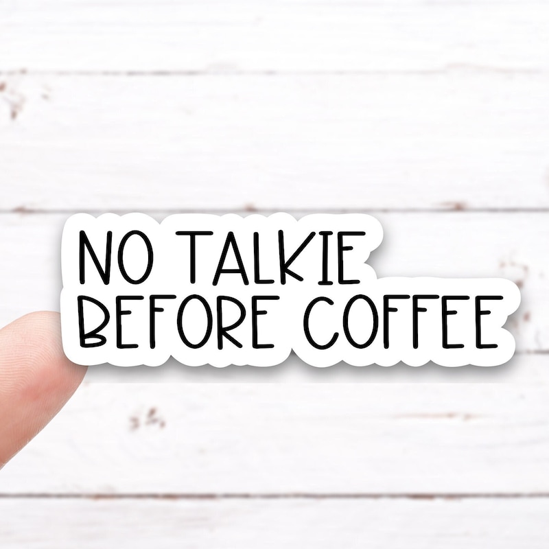 No Talkie Before Coffee - Etsy