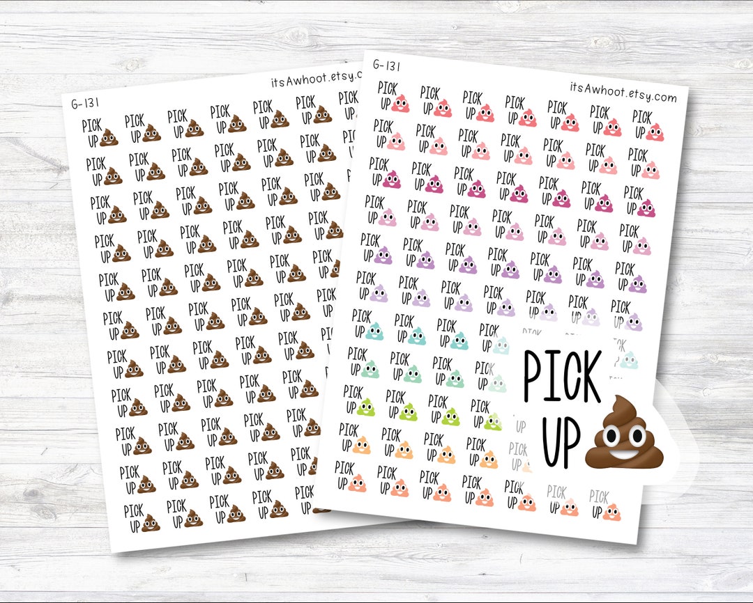Pick up Poop Sticker Pick up Dog Poop Planner Sticker Poop - Etsy