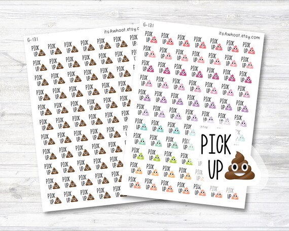 Pick up Poop Sticker Pick up Dog Poop Planner Sticker Poop - Etsy