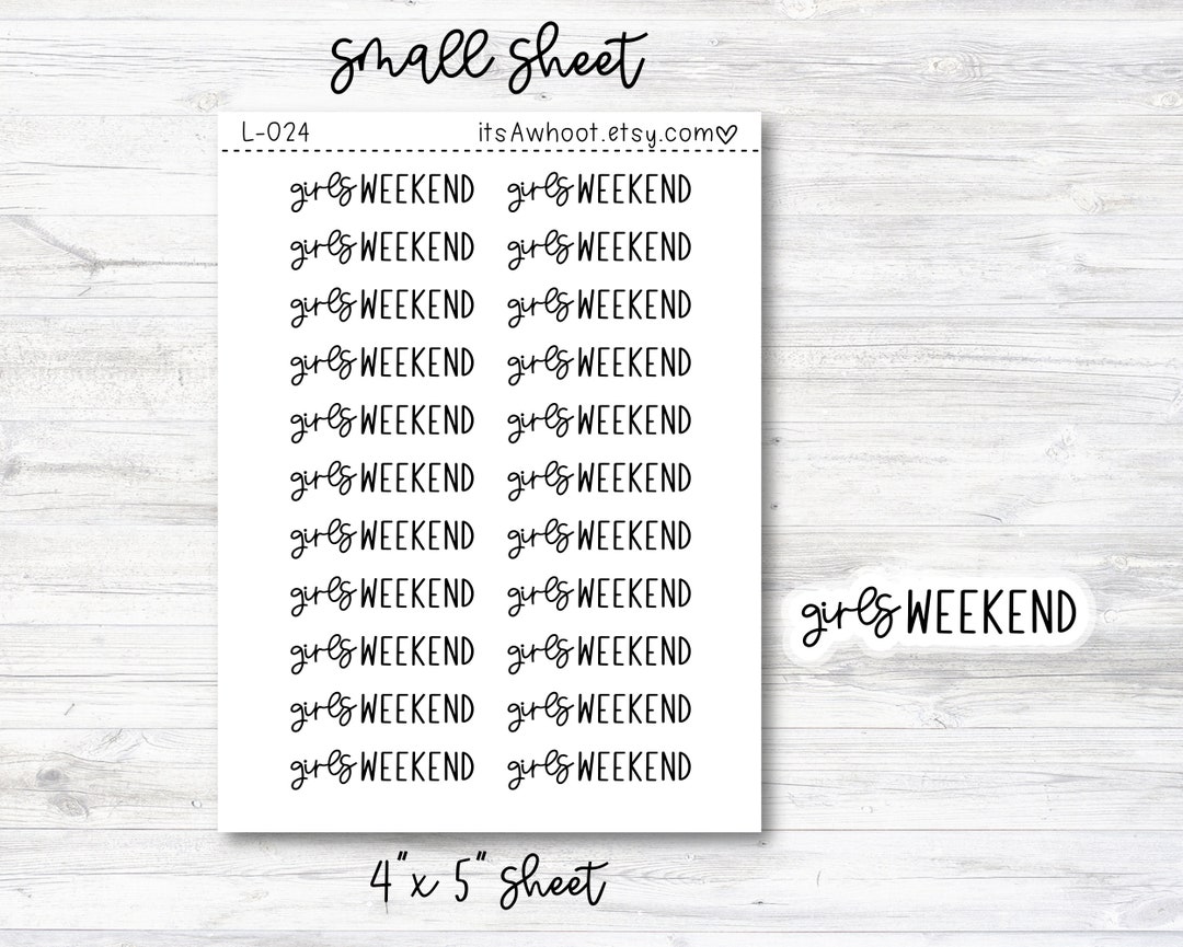 Girls Weekend Stickers - SMALL SCRIPT SHEET (L024) - Etsy