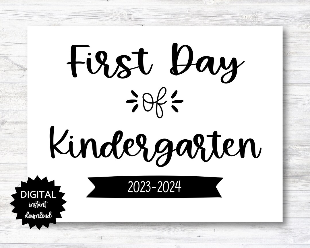 First Day of Kindergarten Sign 2023-2024 School Year - Etsy Denmark
