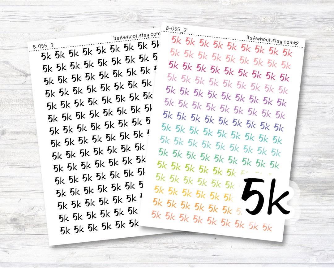 5k Stickers, 5k Steps Stickers - Small/qty. 150 (B055_2) - Etsy