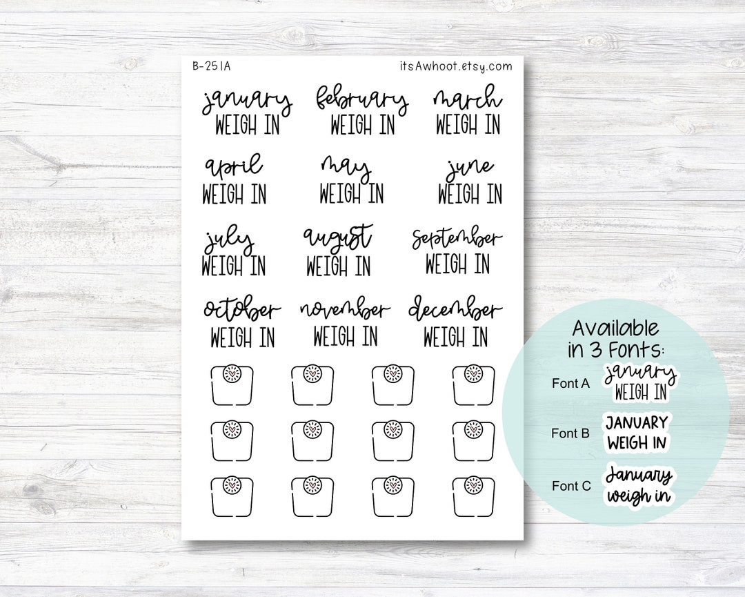 Monthly Weigh in Stickers (B251) - Etsy