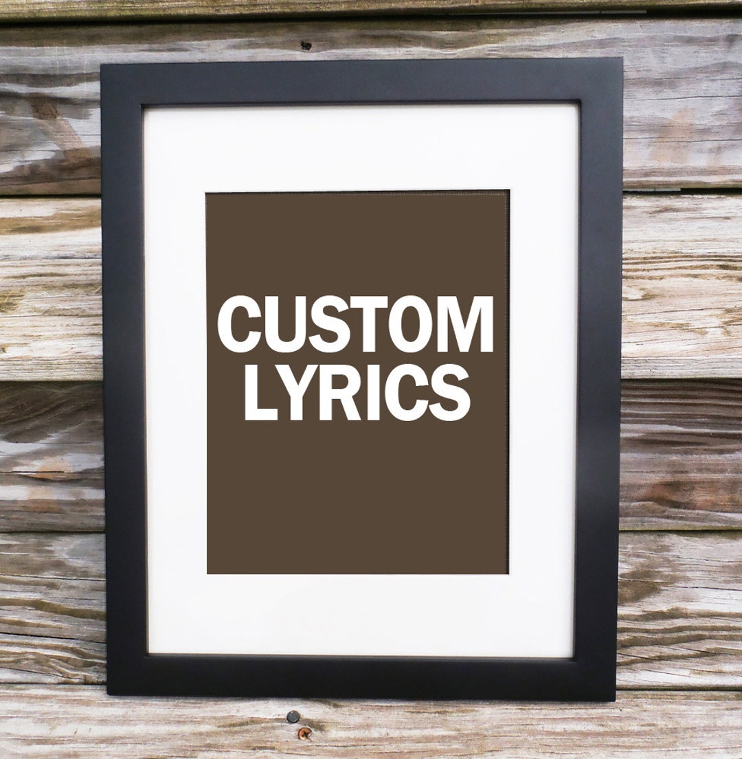 Custom Lyric Print - Typography Subway Style Text 8x10 or 11x14 Inches ...