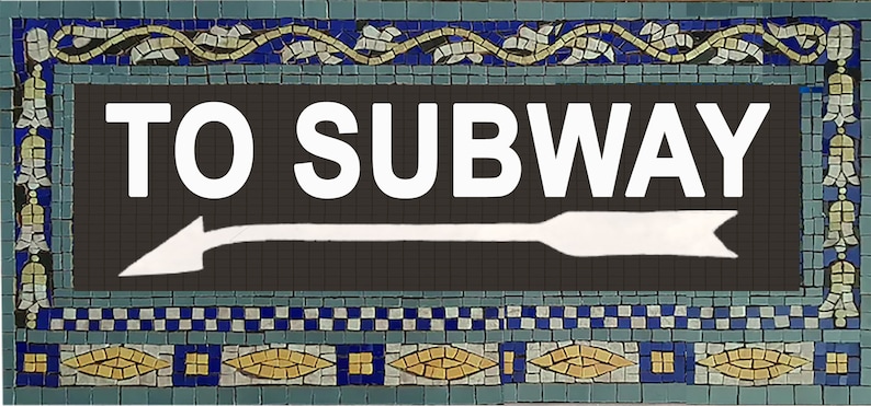 NYC Subway Style Tile Mosaic Saying to Subway With Paisley Border ...