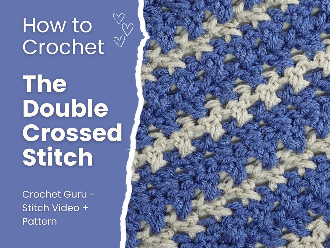 Crossed Double Stitch Crochet Pattern: Easy Blanket & Scarf PDF + Video ...