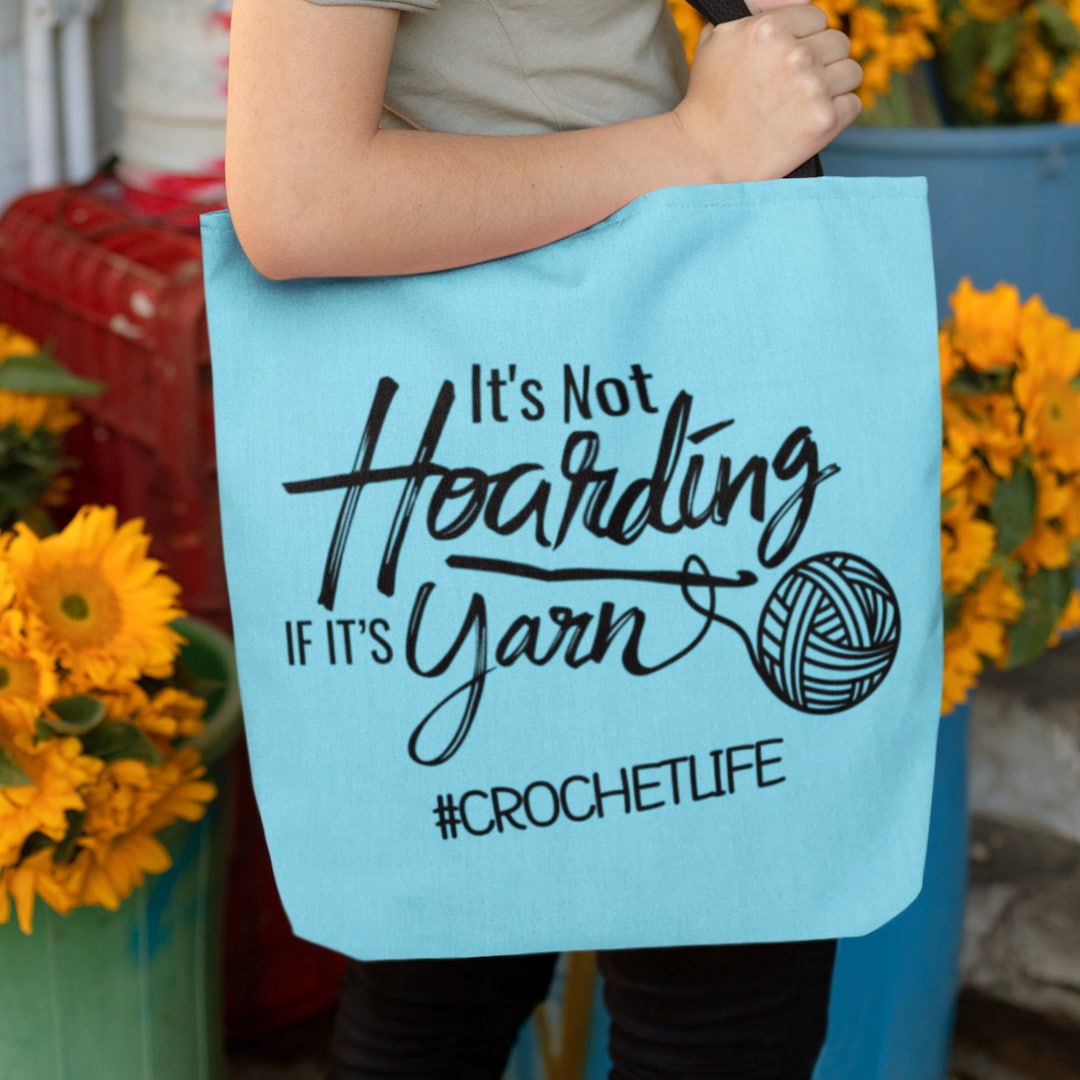 Hoarding Yarn Crochet Bag - Custom Yarn Bag - Personal Name Crochet ...