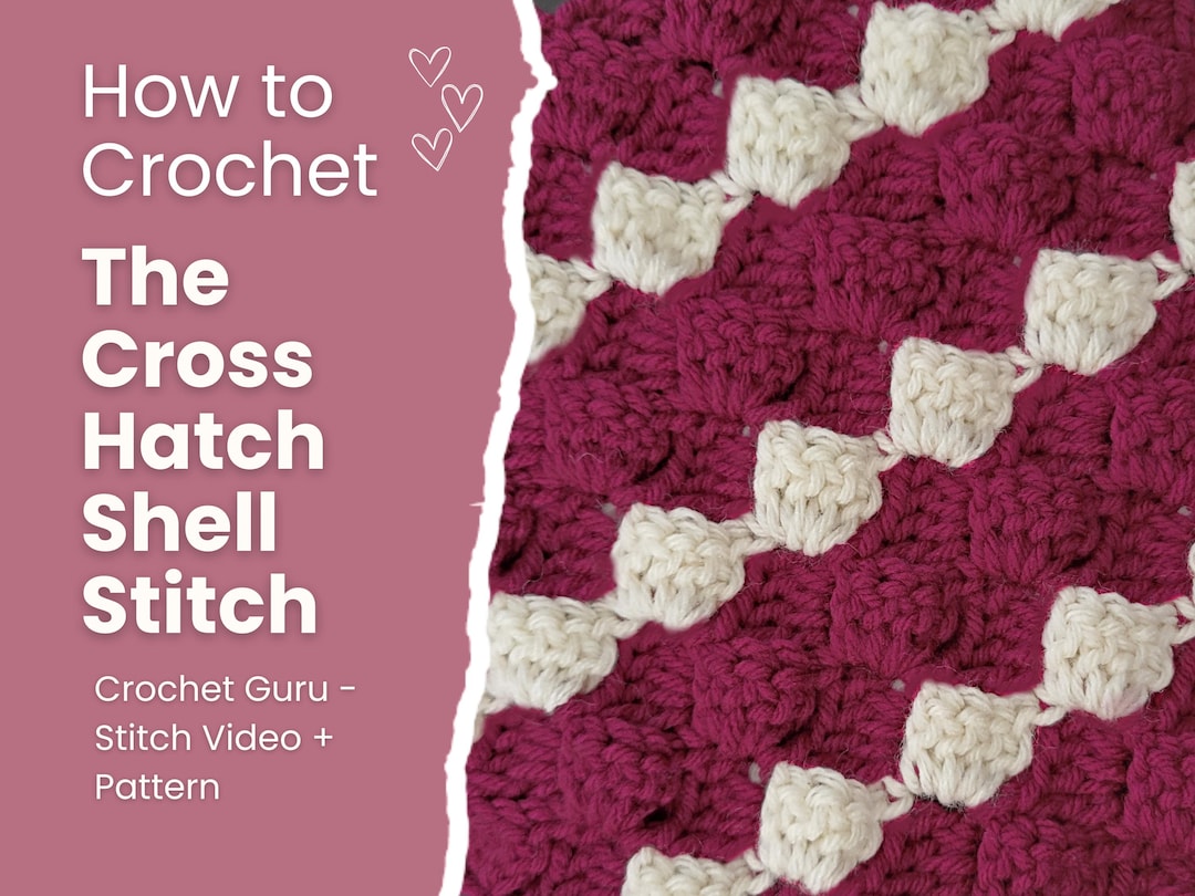 Cross Hatch Shell Stitch Crochet Pattern: Blanket & Scarf (PDF Download ...