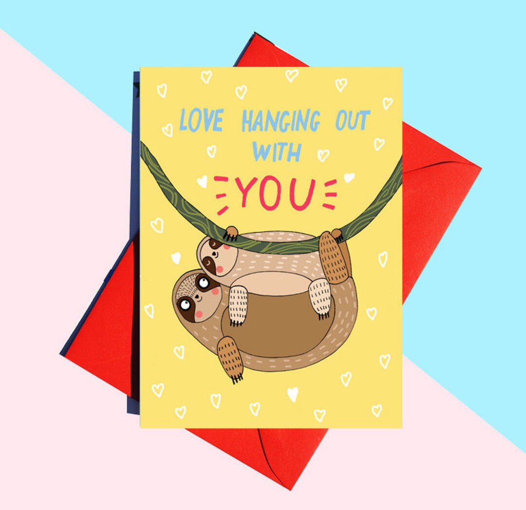 Funny Valentine Card, Sloth Card, Sloths, Funny Anniversary Card, Funny ...