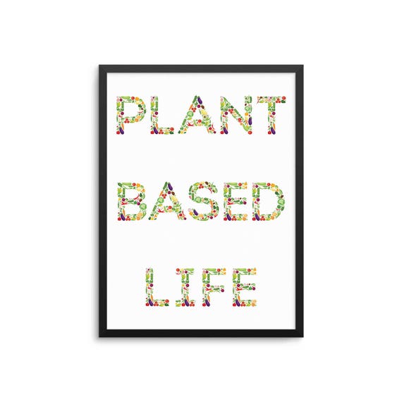 Plant Based Life Vegetarian Kitchen Poster | Etsy