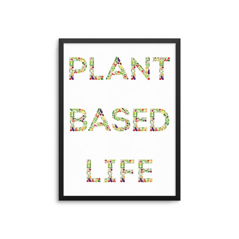 Plant Based Life Vegetarian Kitchen Poster | Etsy