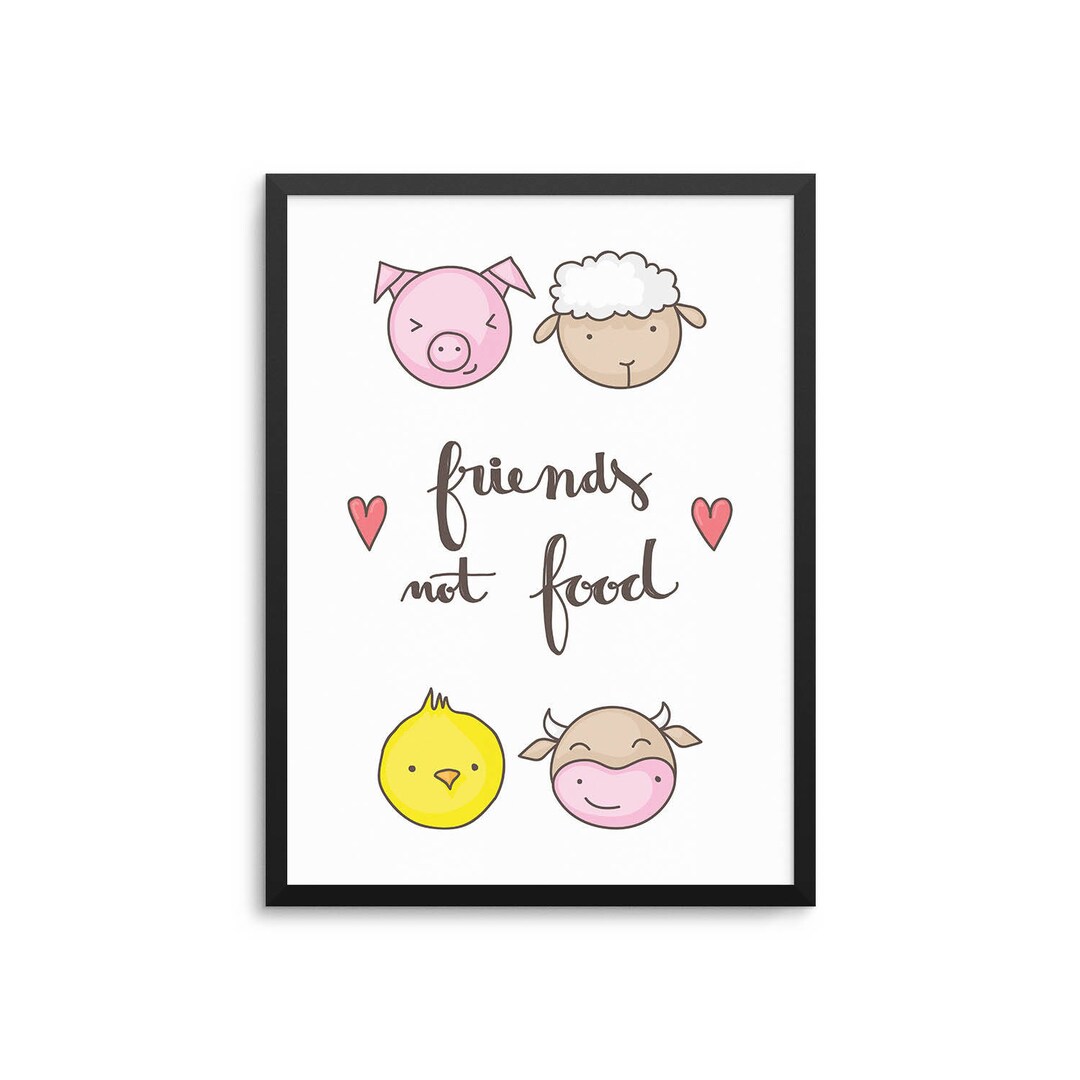 Friends Not Food Vegan Poster Animal Rights Wall Art - Etsy