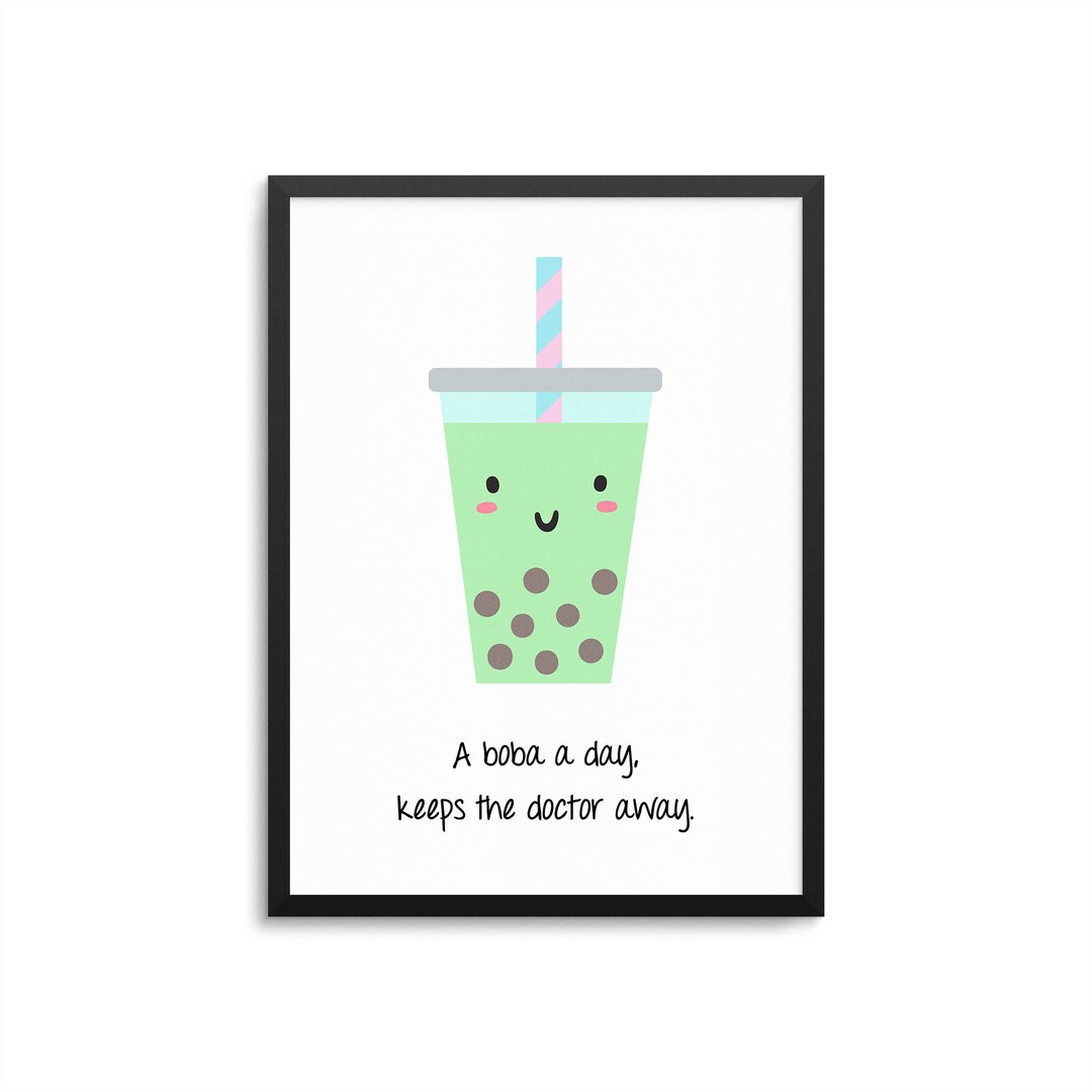 Cute Boba Tea Wall Art A Boba A Day Keeps the Doctor Away - Etsy