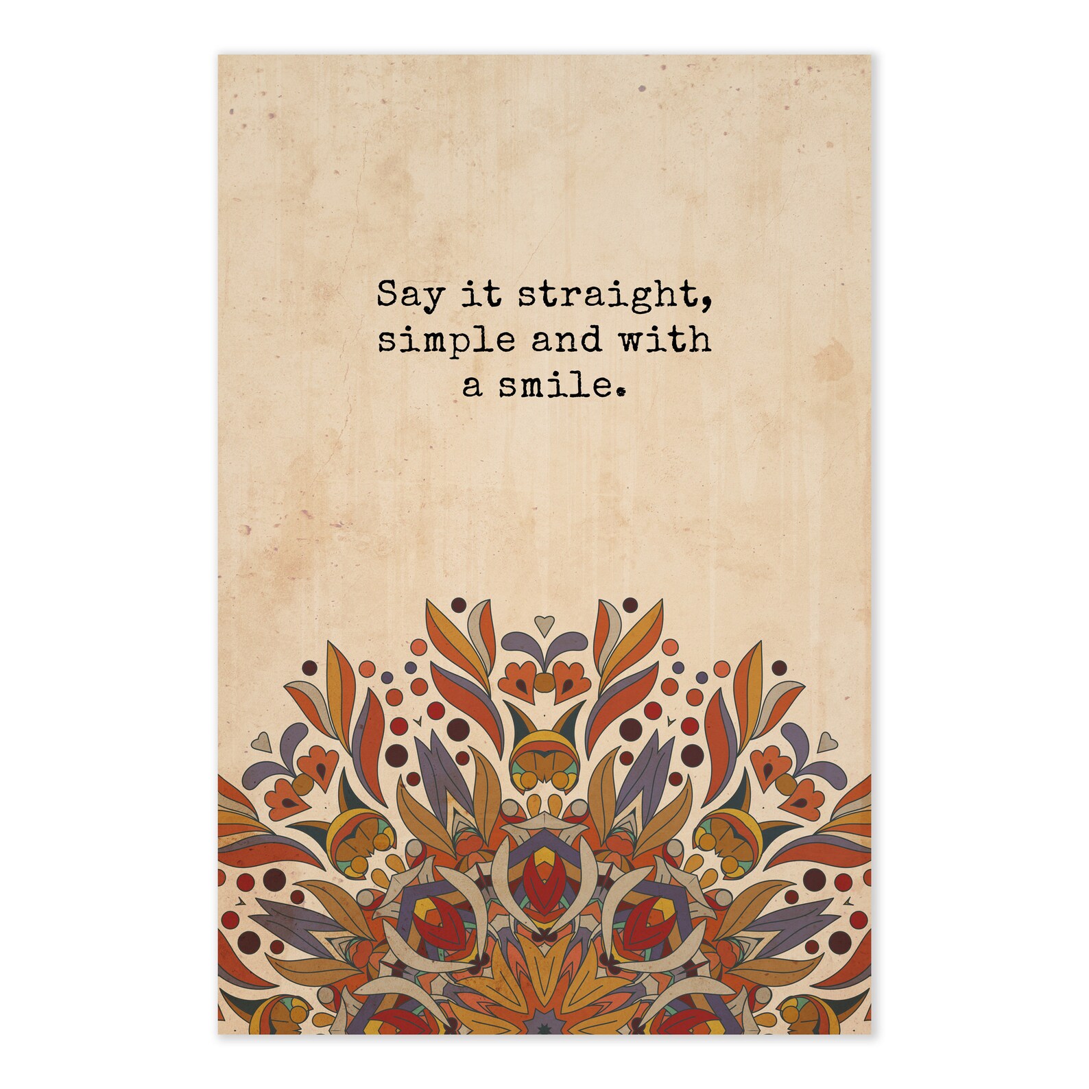 Say It Straight Simple and With A Smile Quote Poster - Etsy