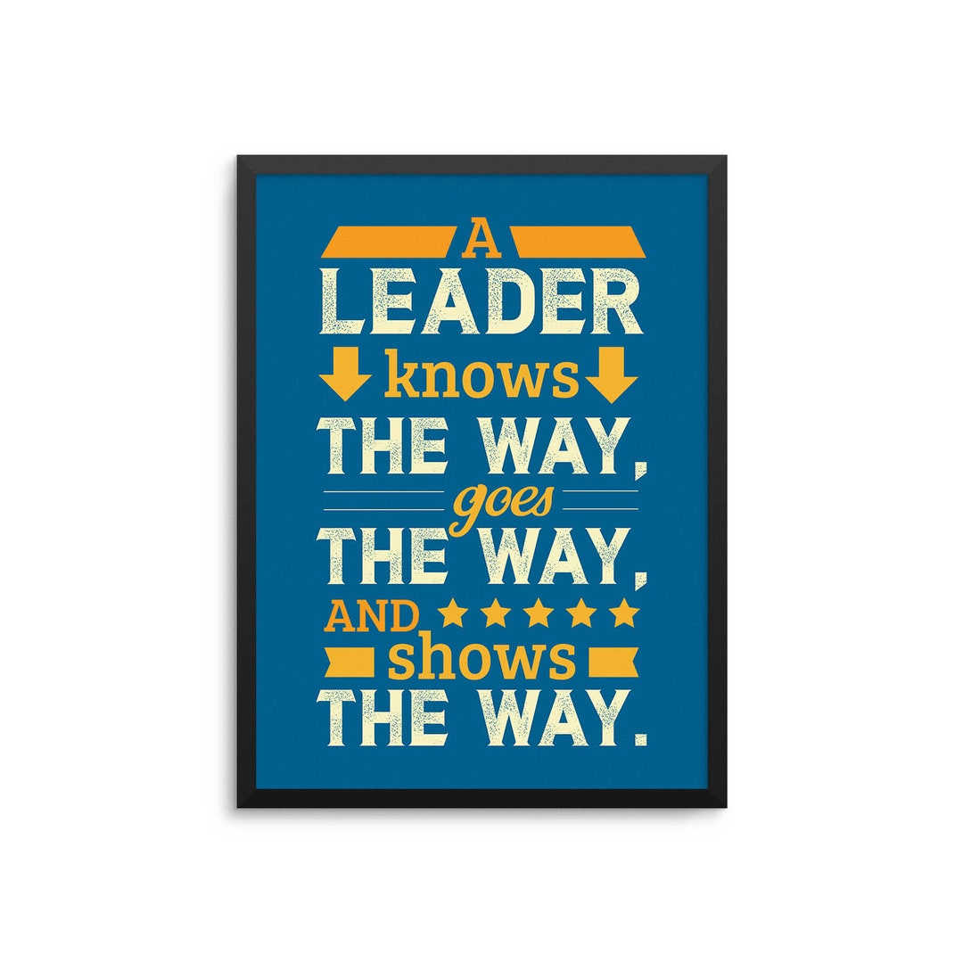 A Leader Knows the Way Goes the Way and Shows the Way John C. Maxwell ...