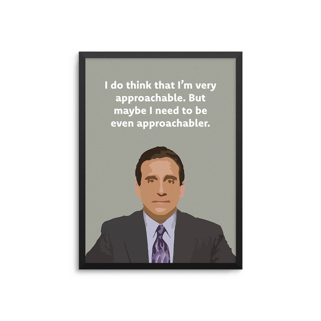I Am Very Approachable Michael Scott Quote Poster - Etsy
