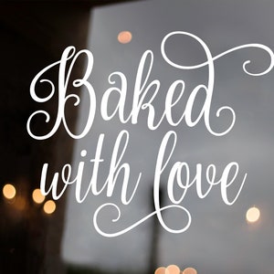 Baked With Love Vinyl Decal Sticker - Home Kitchen Decor - Etsy