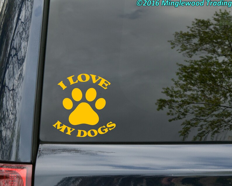 I LOVE MY DOGS Vinyl Decal Sticker Family Pets Puppies - Etsy