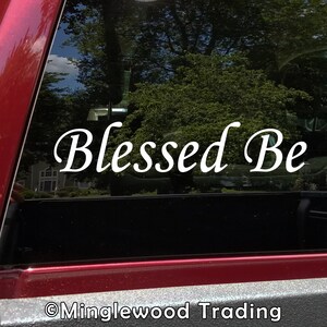 Blessed Be Vinyl Sticker - Blessing Pagan Wiccan Greeting - Die Cut ...