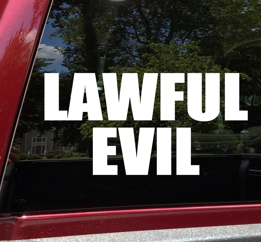 Lawful Evil Vinyl Sticker - RPG Role Playing Character Alignment V2 ...
