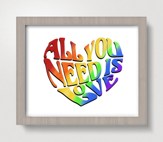 All You Need is Love 8 X 10 Rainbow Art Print Wall Decor - Etsy
