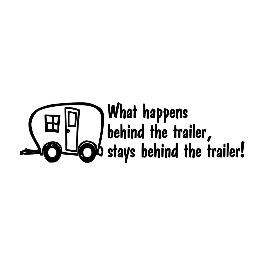 What Happens Behind the Trailer, Stays Behind the Trailer | Funny ...