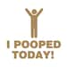 I Pooped Today! Vinyl Decal - Die Cut Sticker - Etsy