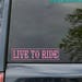 Live to Ride Vinyl Decal Sticker Motorcycle Life Bike Club - Etsy