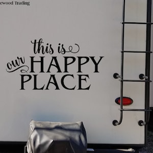Our Happy Place Camping Decal - Etsy
