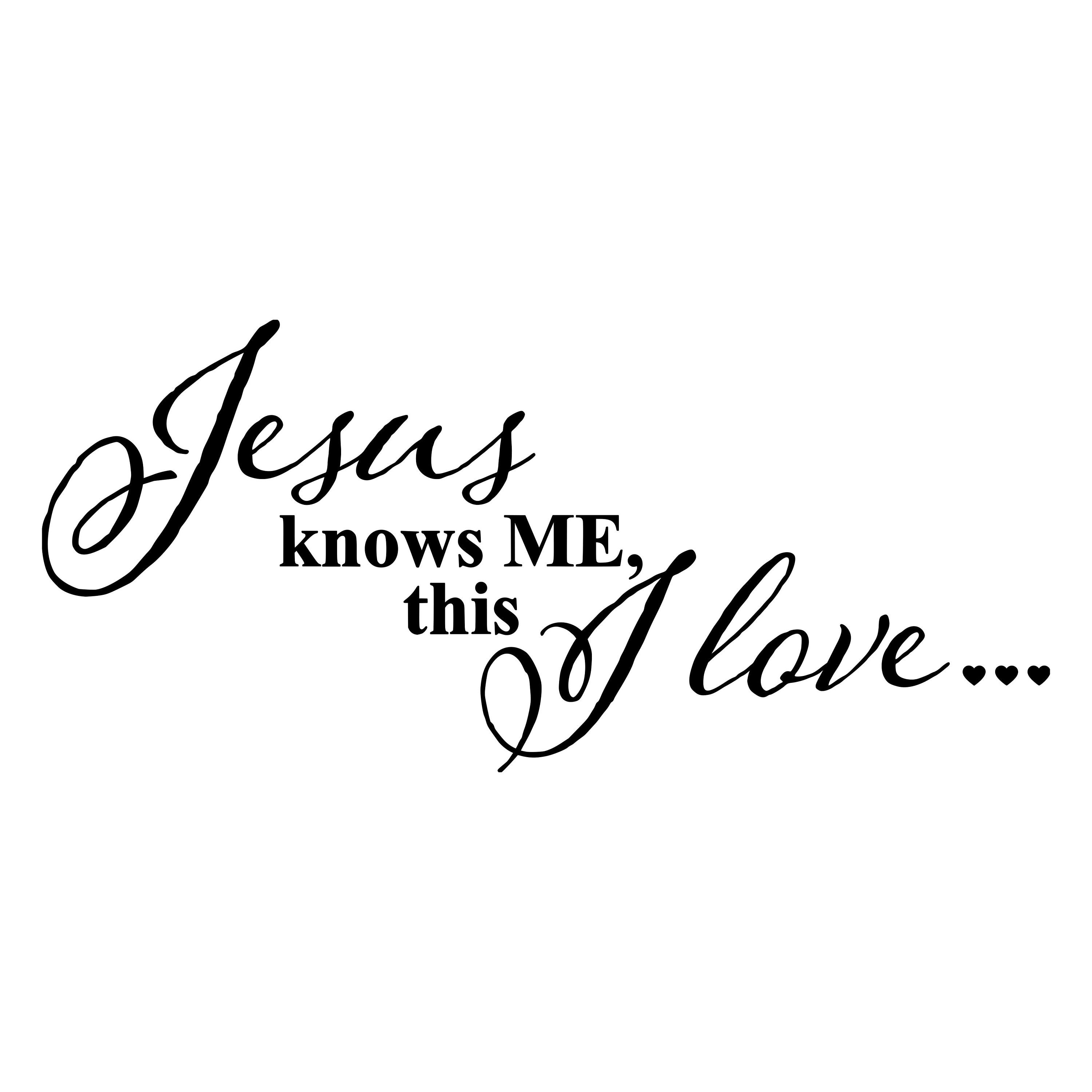 Jesus Knows Me this I Love Vinyl Decal Sticker Wall Car | Etsy