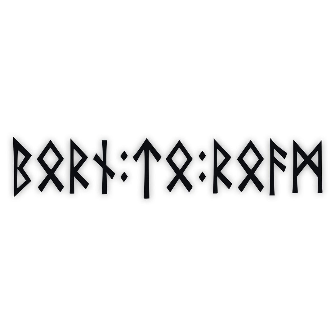 Born to Roam Rune Decal V1 – Elder Futhark Viking Runes Vinyl Sticker ...