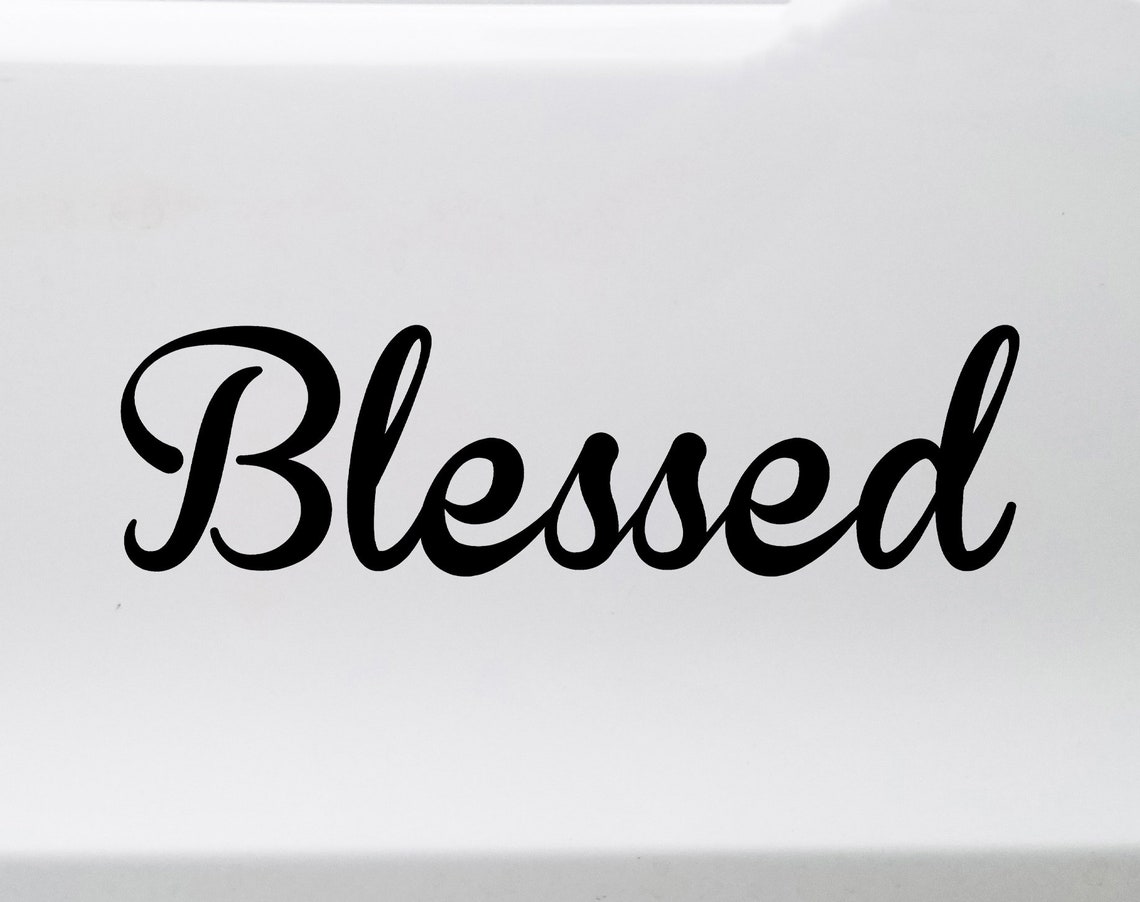 Blessed Vinyl Decal Sticker Home Wall Decor Bible Verse | Etsy