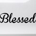 Blessed Vinyl Decal Sticker Home Wall Decor Bible Verse - Etsy