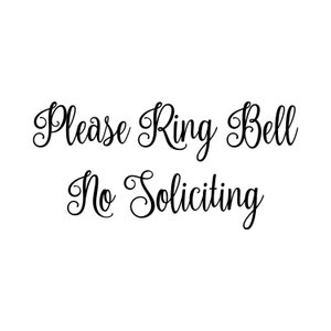 Please Ring Bell No Soliciting - Vinyl Decal Sticker - Front Door Porch ...