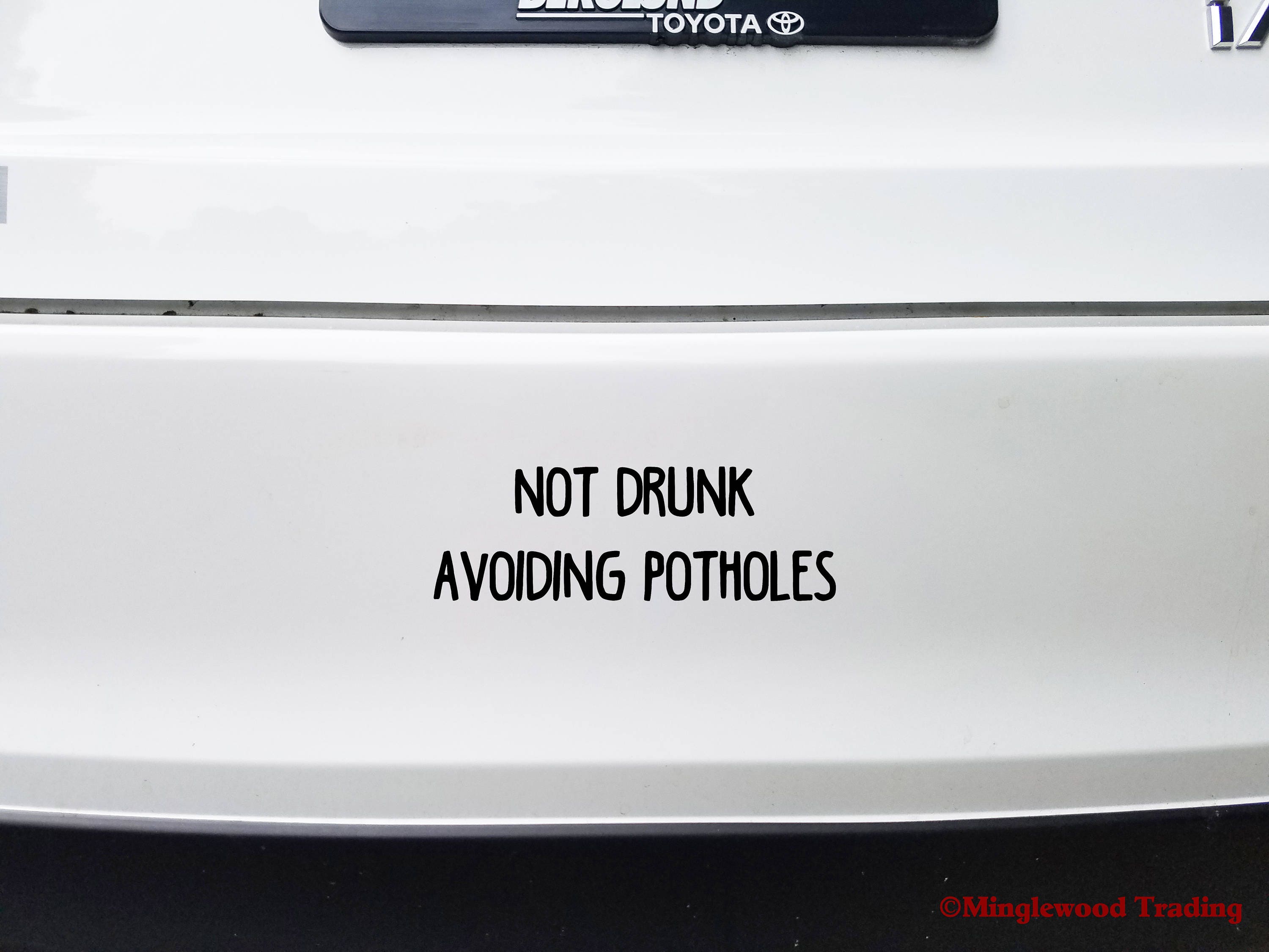 Not Drunk Avoiding Potholes Vinyl Decal Sticker Funny Car Etsy