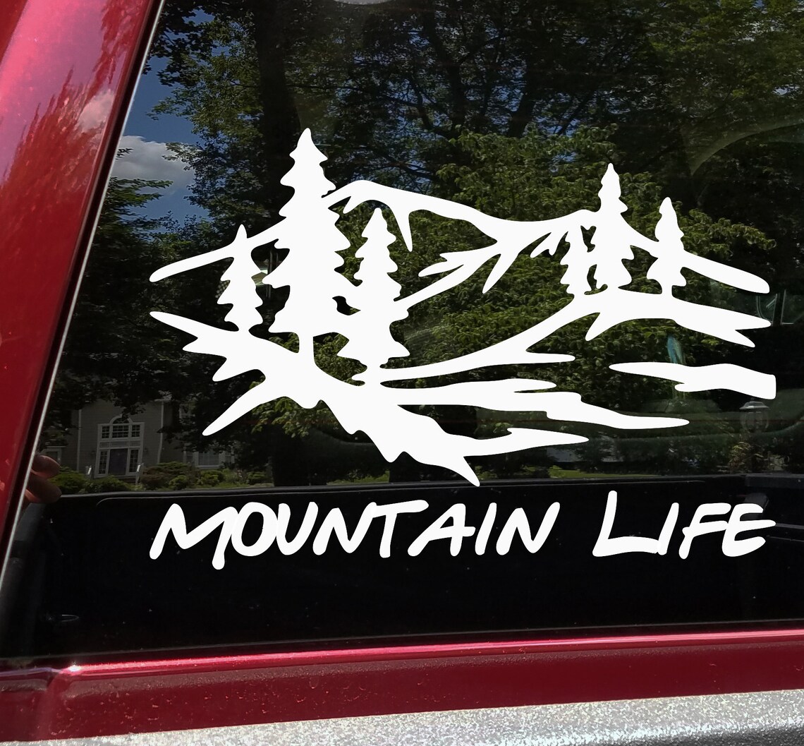 Mountain Life Vinyl Decal - Country Living - Die Cut Sticker - Etsy