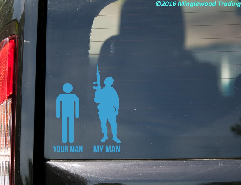 Your Man My Man Vinyl Decal US Soldier Military Army USMC | Etsy