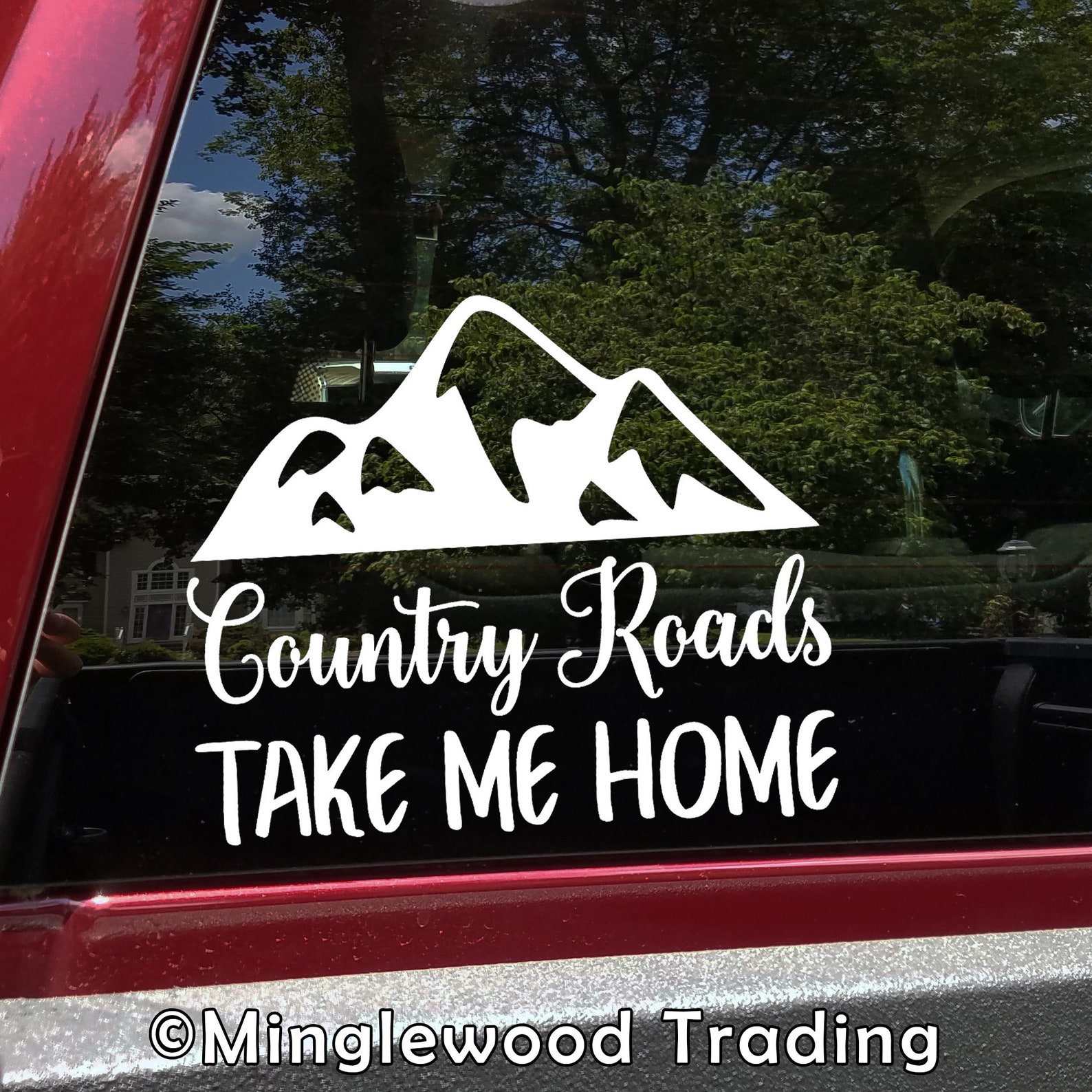 Country Road's Take Me Home Vinyl Sticker Mountain Country Life Die Cut ...