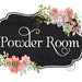Powder Room Sign Printable Wall Art Digital Download PDF File - Etsy