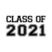 Class of 2021 Vinyl Decal Sticker Graduation High School University ...